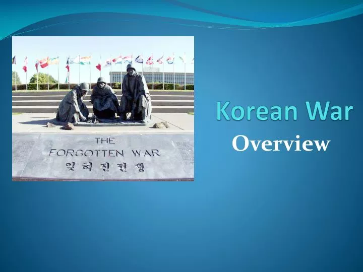 PPT - Korean War PowerPoint Presentation, free download - ID:2198572