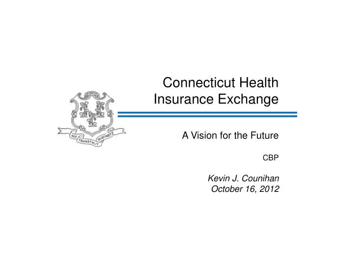 PPT - Connecticut Health Insurance Exchange PowerPoint Presentation ...