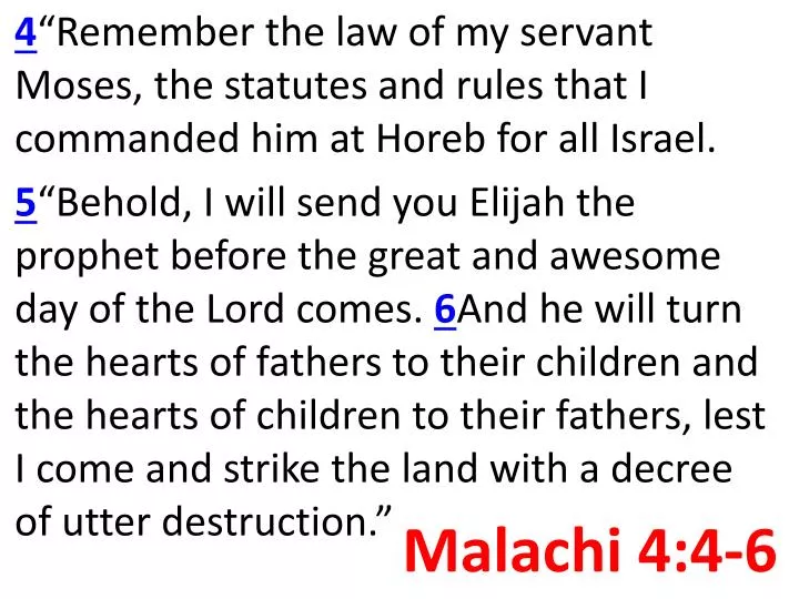 PPT - Malachi 4 :4-6 PowerPoint Presentation, free download - ID:2200128