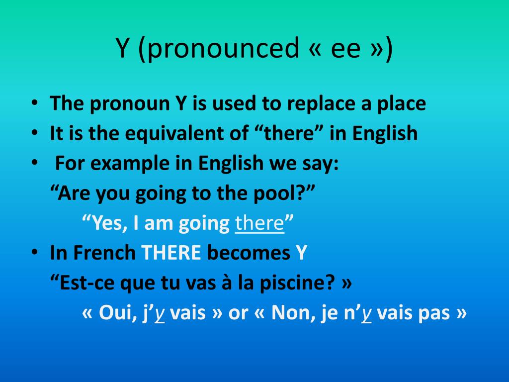 PPT - Les Pronoms Y et En PowerPoint Presentation, free download - ID ...