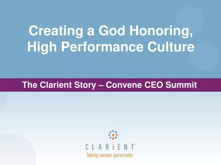 PPT - The Clarient Story – Convene CEO Summit PowerPoint Presentation ...