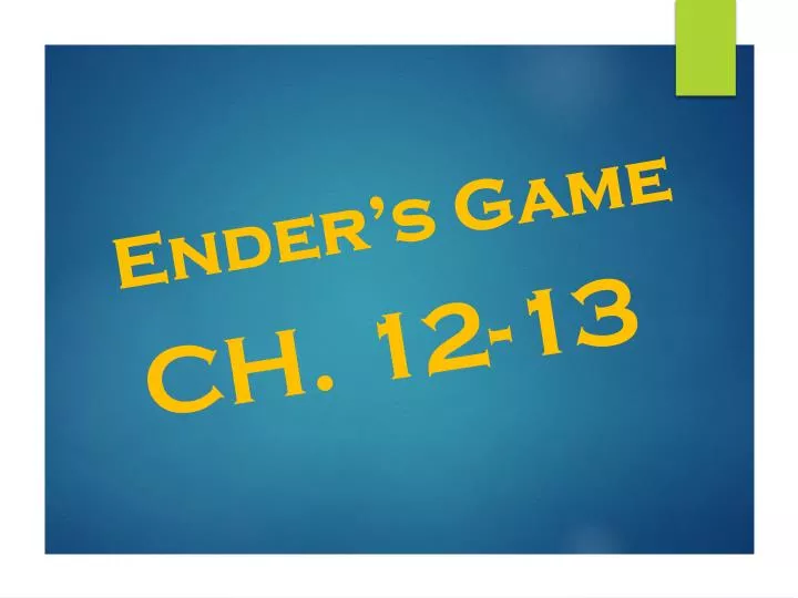 PPT - Ender’s Game PowerPoint Presentation, free download - ID:2202136