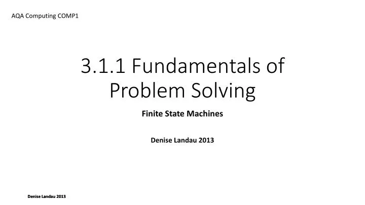 PPT - 3.1.1 Fundamentals of Problem Solving PowerPoint Presentation ...