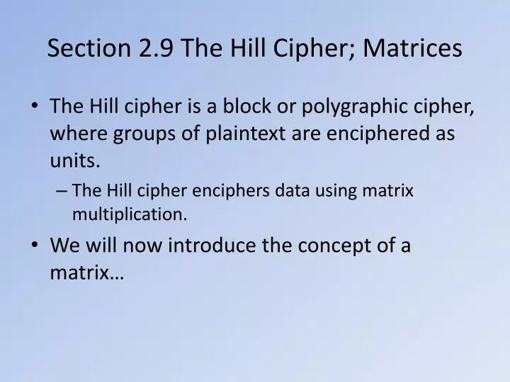 Hill cipher decryption tool 5x5 - jazzlop Hill cipher decryption tool 5x5 - jazzlop