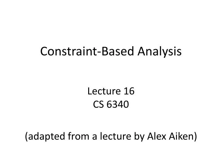 Ppt Constraint Based Analysis Powerpoint Presentation Free Download Id 2202460