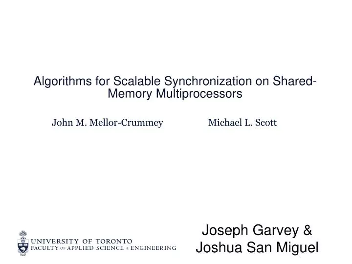 Ppt Algorithms For Scalable Synchronization On Shared Memory Multiprocessors Powerpoint
