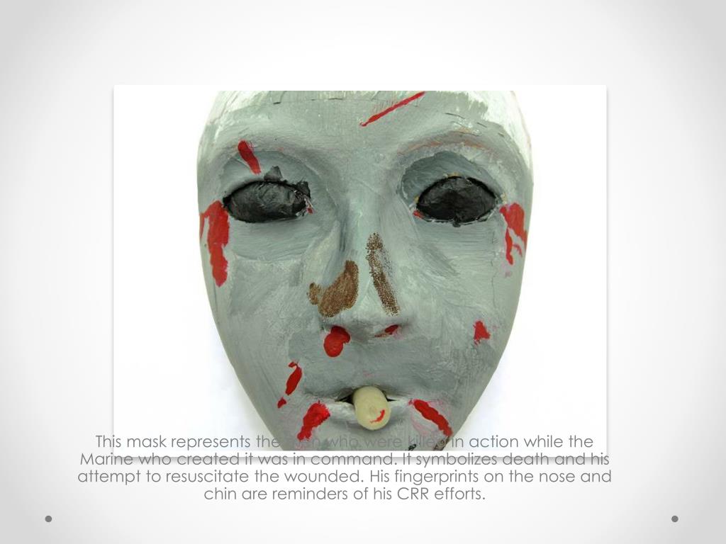 PPT - “Unmasking the Agony” – art therapy helps soldiers cope with ...