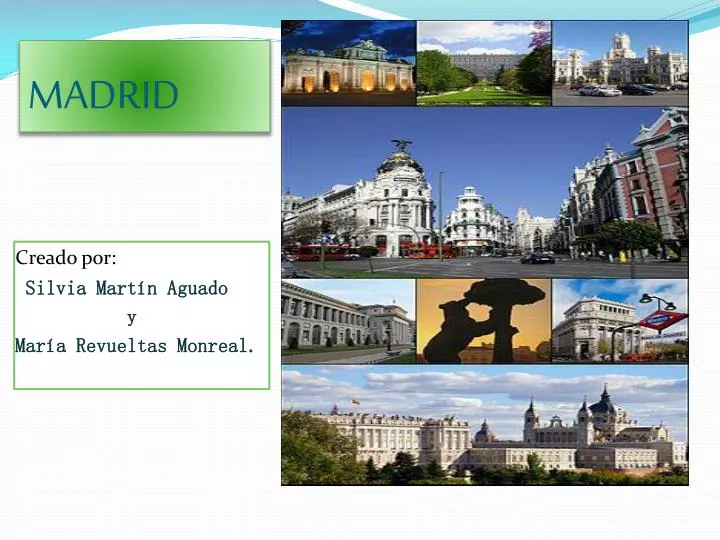 PPT - MADRID PowerPoint Presentation, free download - ID:2202701