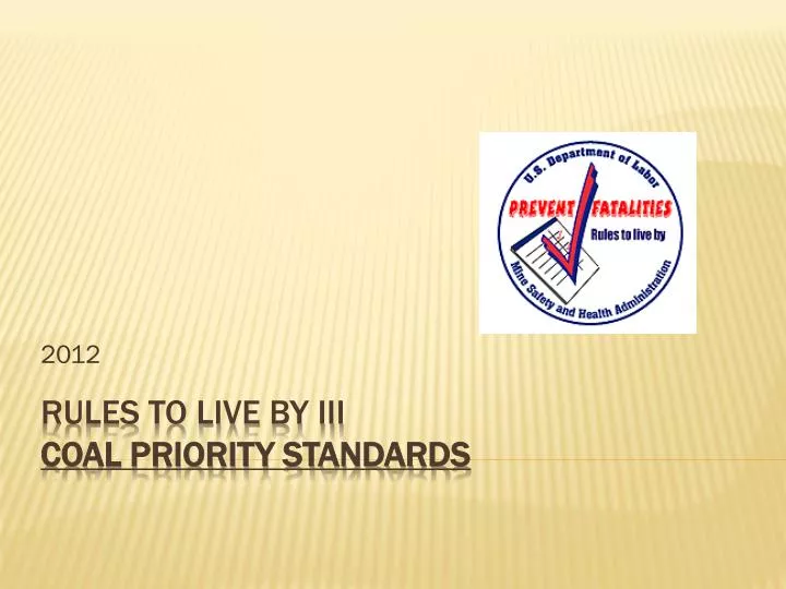 PPT RULES TO LIVE BY III Coal Priority Standards PowerPoint ppt-rules-to-live-by-iii-coal-priority-standards-powerpoint