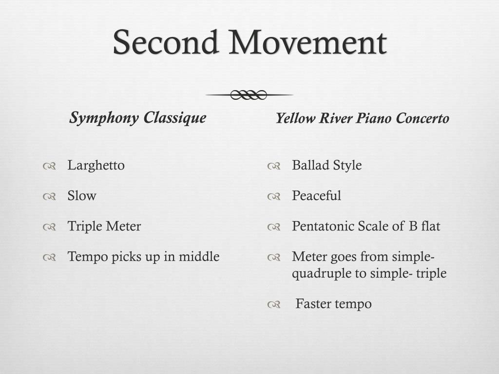 PPT - A Comparison Between Symphony Classique Op. 25 and Yellow River ...