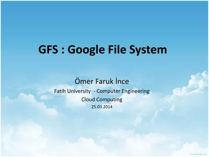 PPT - GFS : Google File System PowerPoint Presentation, free download ... PPT - GFS : Google File System PowerPoint Presentation, free download ...