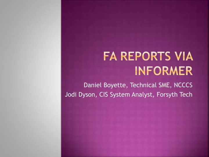 PPT - FA Reports via informer PowerPoint Presentation, free download ...