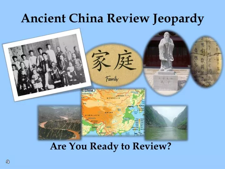 PPT - Ancient China Review Jeopardy PowerPoint Presentation, free ...