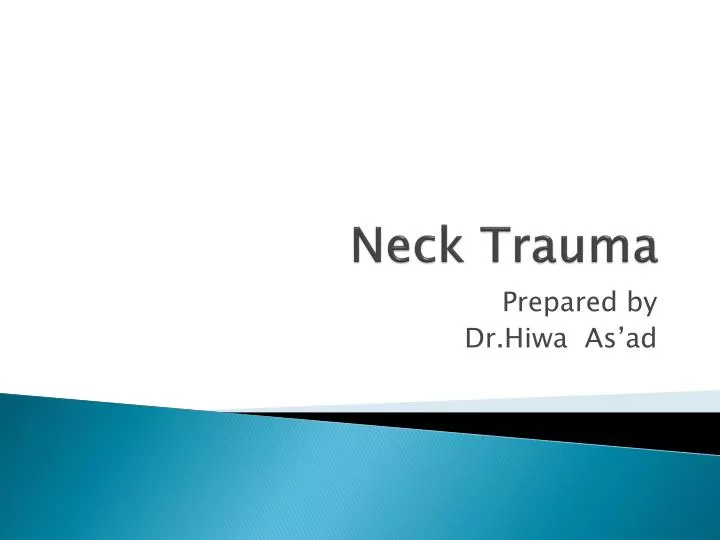 PPT - Neck Trauma PowerPoint Presentation, free download - ID:2206077