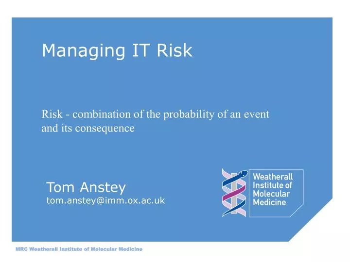 PPT - Managing IT Risk PowerPoint Presentation, free download - ID:2206431