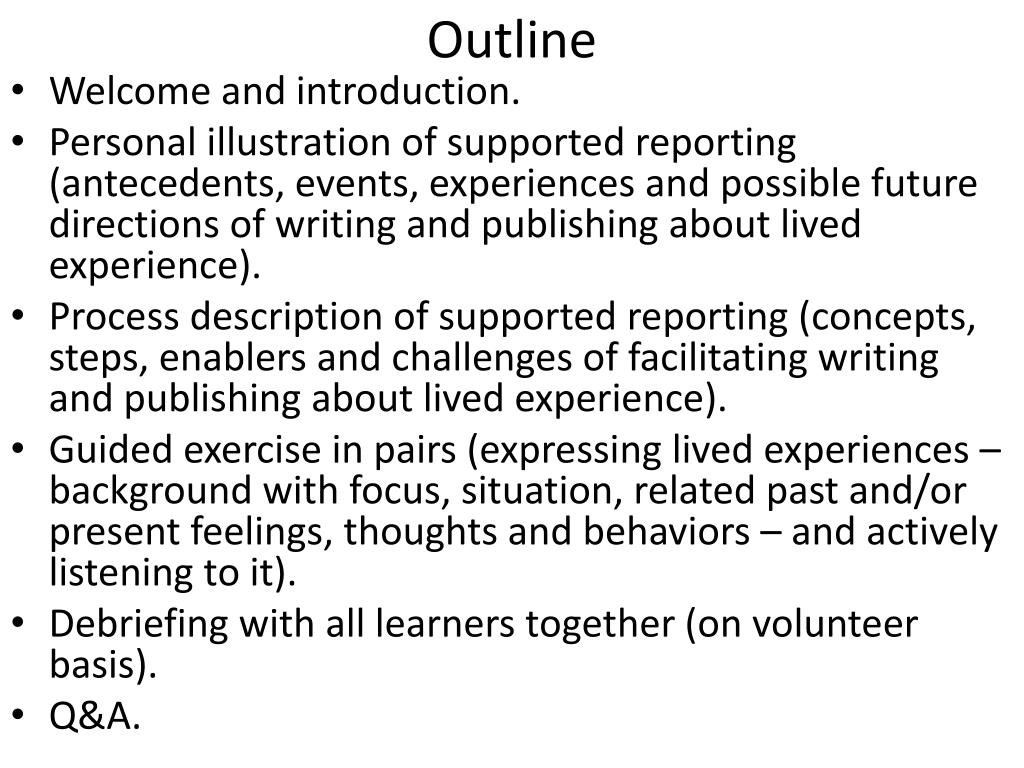 PPT - Supported Reporting of Lived Experience: Facilitating Writing ...