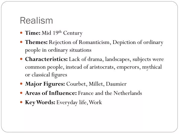 PPT - Realism PowerPoint Presentation, free download - ID:2207835