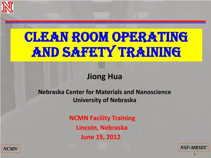PPT - CLEAN ROOM OPERATING and safety TRAINING PowerPoint Presentation ...