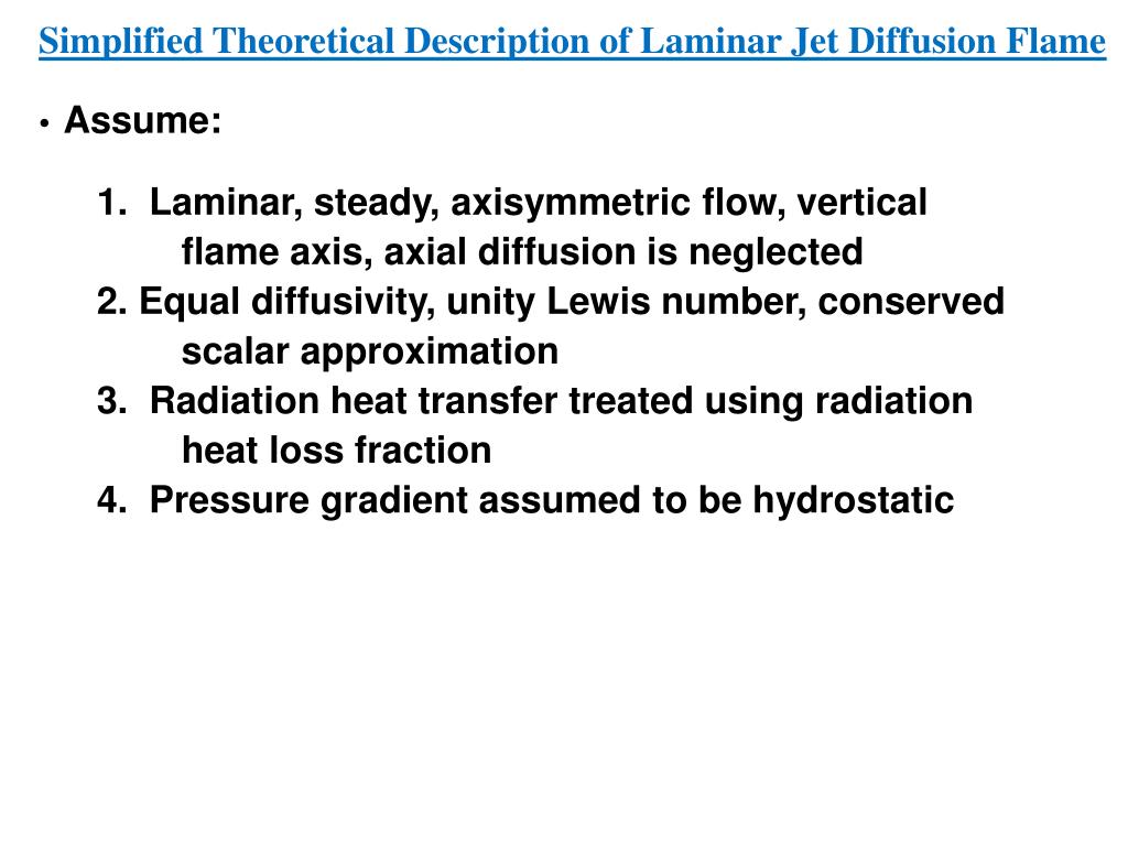 PPT - Simplified Descriptions of Laminar Diffusion Flames Burke-Schuman simplified description ...