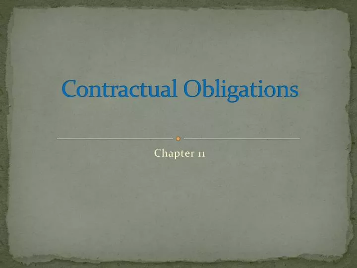 PPT - Contractual Obligations PowerPoint Presentation, free download ...