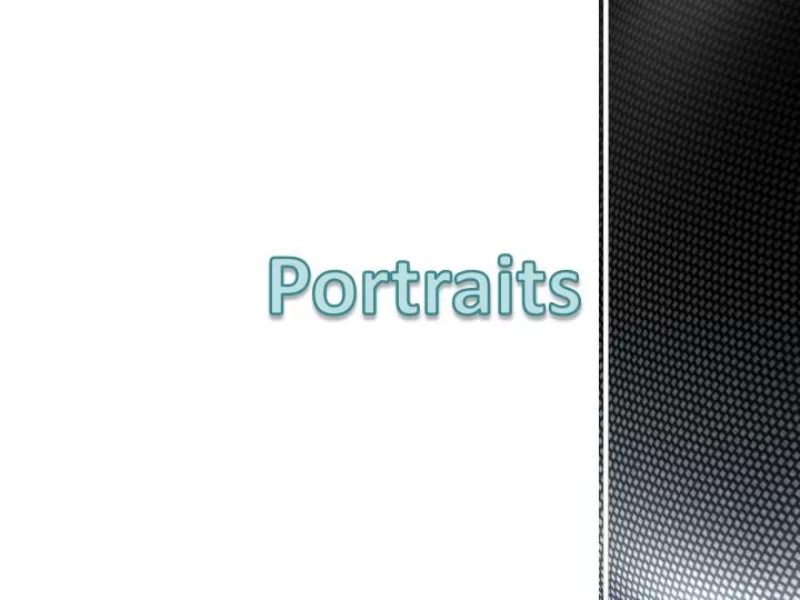 PPT - Portraits PowerPoint Presentation, free download - ID:2209152