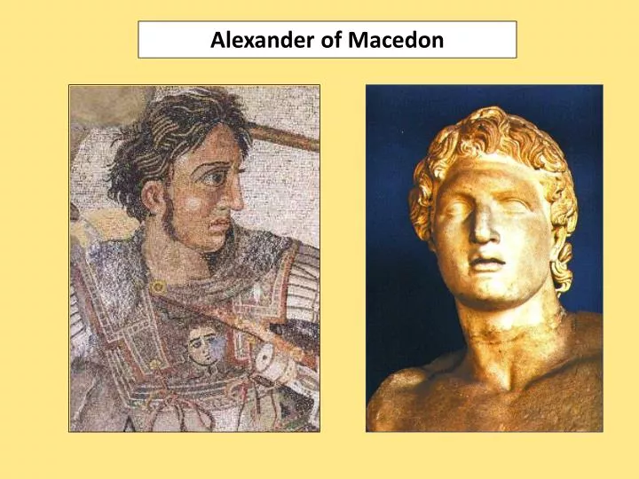 PPT - Alexander of Macedon PowerPoint Presentation, free download - ID ...