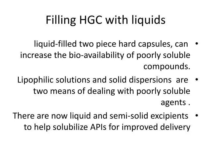 PPT - Filling HGC with liquids PowerPoint Presentation, free download ...