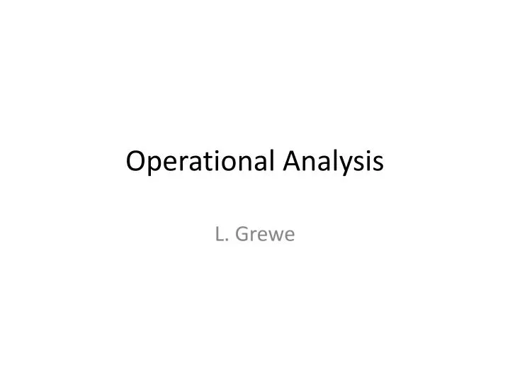 PPT - Operational Analysis PowerPoint Presentation, free download - ID ...