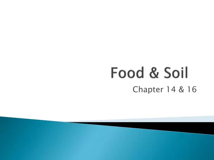 PPT - Food & Soil PowerPoint Presentation, free download - ID:2209531