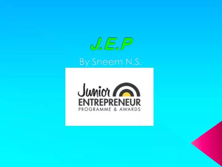 PPT - J.E.P PowerPoint Presentation, free download - ID:2209753