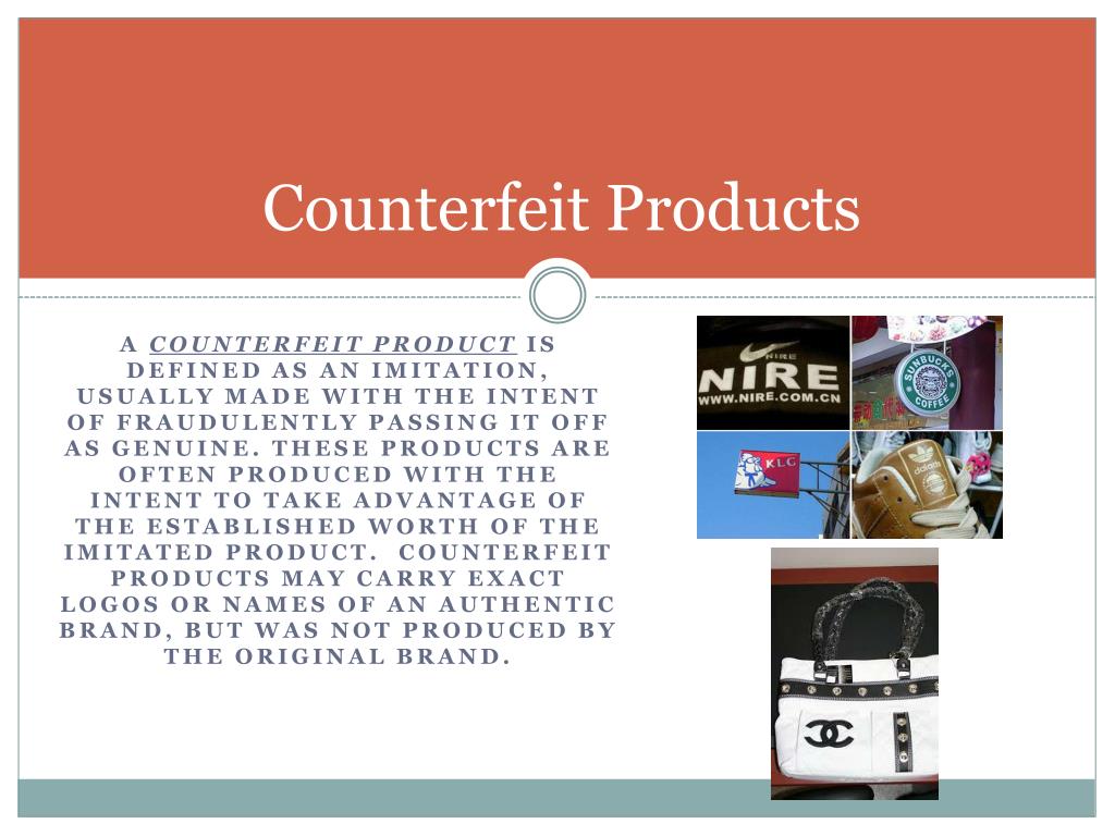 PPT - Counterfeiting: Consumer Motivations, Emotions, and Awareness of ...