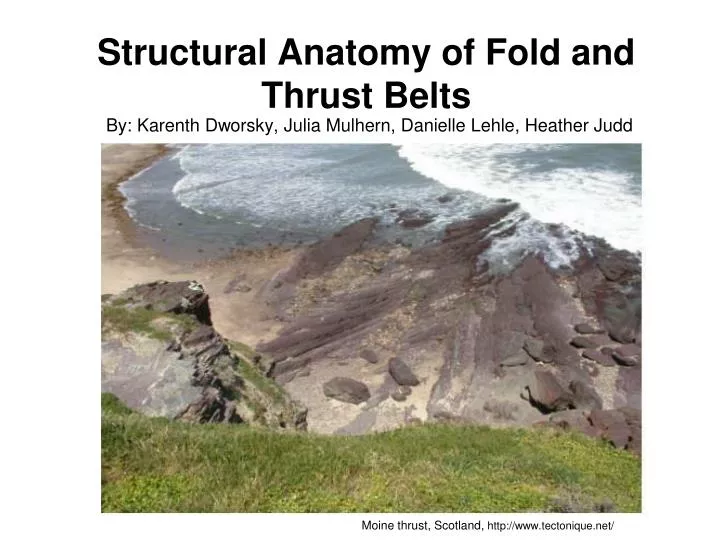 PPT - Structural Anatomy of Fold and Thrust Belts PowerPoint ...