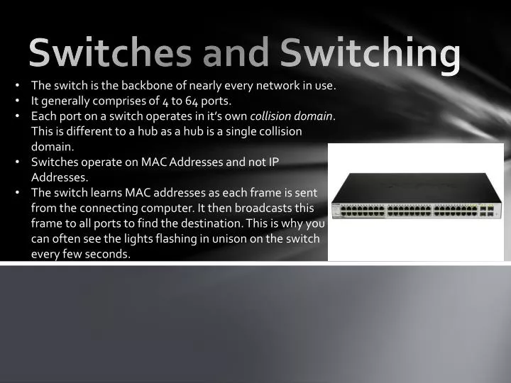 PPT - Switches and Switching PowerPoint Presentation, free download ...