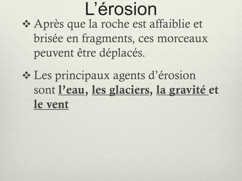 PPT - Le rôle de l’eau dans le façonnement de la surface terrestre ...