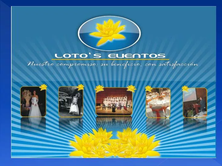 PPT - LOTO´S EVENTOS PowerPoint Presentation, free download - ID:2210808
