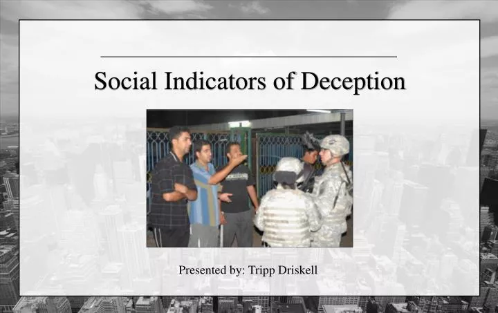 PPT - Social Indicators of Deception PowerPoint Presentation, free ...