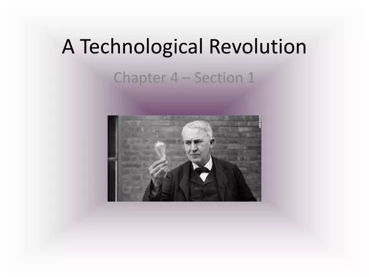 PPT - A Technological Revolution PowerPoint Presentation, free download - ID:2211474