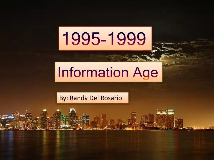 PPT - 1995-1999 PowerPoint Presentation, free download - ID:2212072