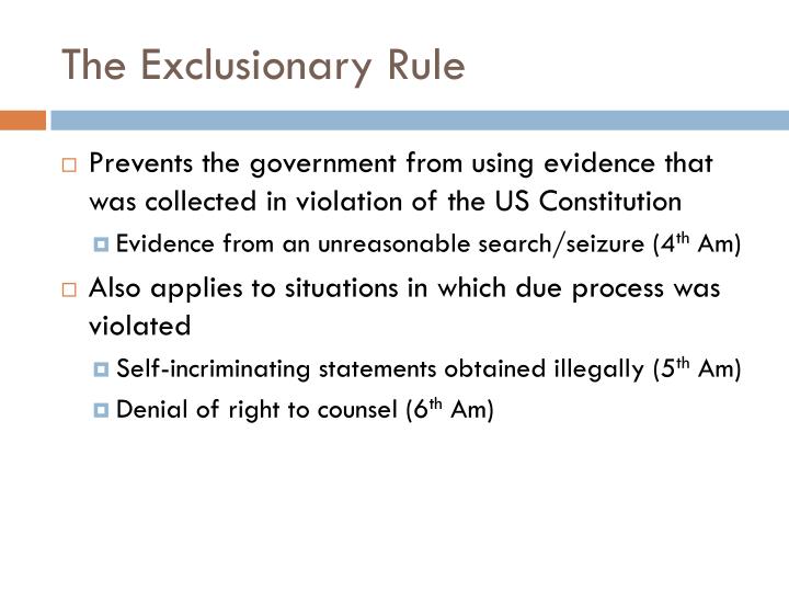 PPT - The exclusionary rule PowerPoint Presentation - ID:2212483