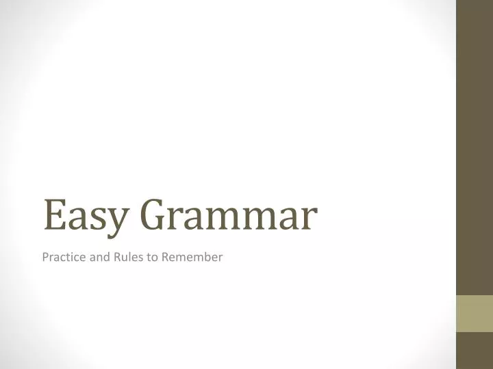 PPT - Easy Grammar PowerPoint Presentation, free download - ID:2213240