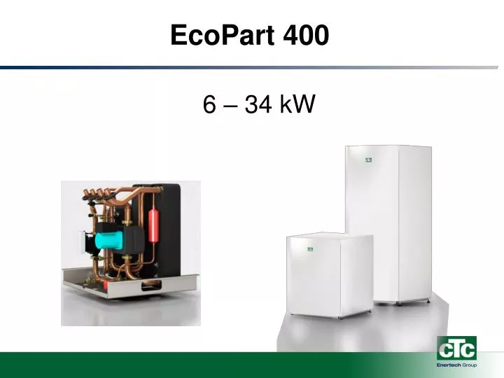 PPT - EcoPart 400 PowerPoint Presentation, free download - ID:2213440