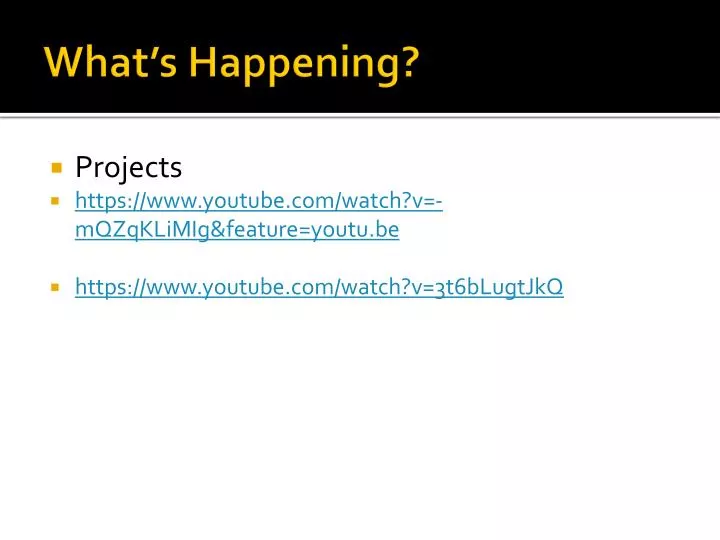 PPT - What’s Happening? PowerPoint Presentation, free download - ID:2213835
