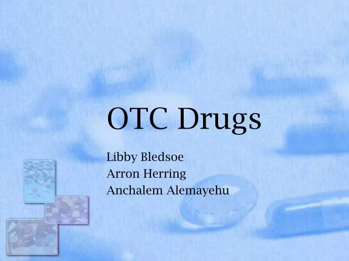 PPT - OTC Drugs PowerPoint Presentation, free download - ID:2213963