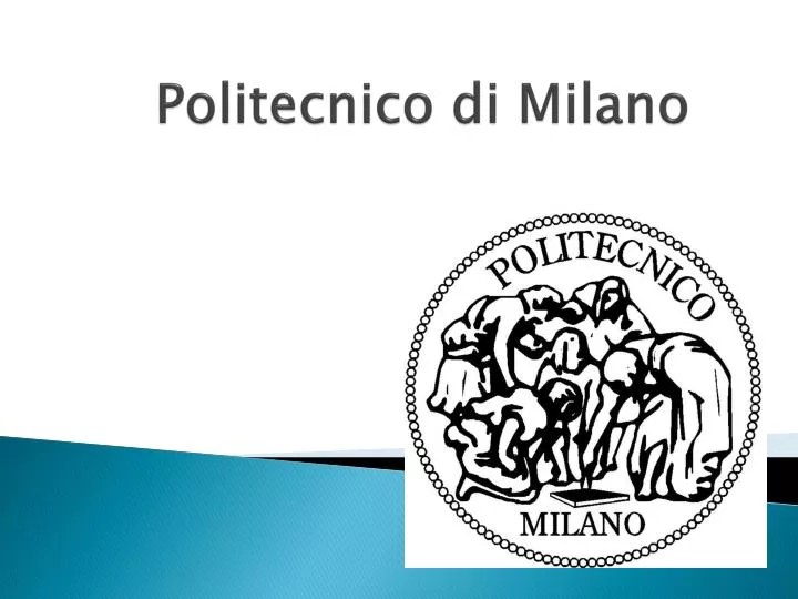 PPT - Politecnico di Milano PowerPoint Presentation, free download - ID ...