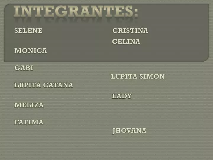 PPT - Integrantes: PowerPoint Presentation, free download - ID:2214482