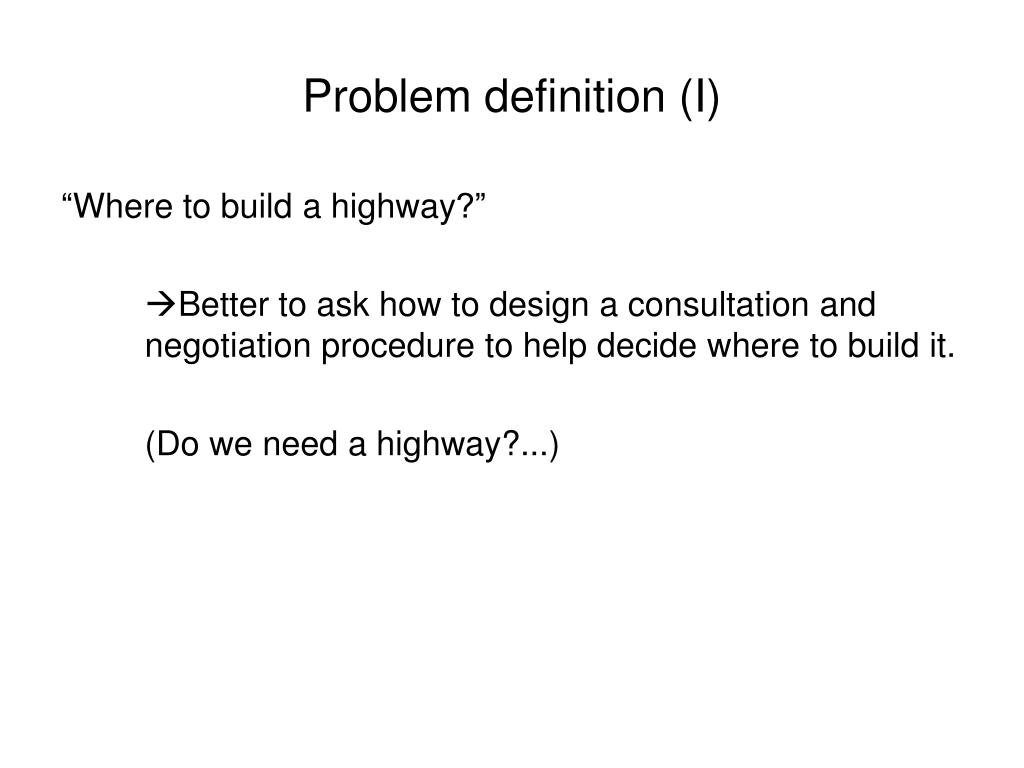 PPT - Understanding Policy Making: Problem Definition and Power ...