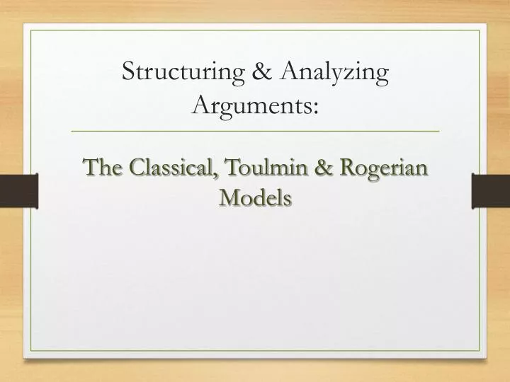 PPT - Structuring & Analyzing Arguments: PowerPoint Presentation, free ... PPT - Structuring & Analyzing Arguments: PowerPoint Presentation, free ...