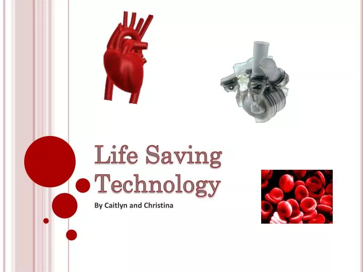PPT - Life Saving Technology PowerPoint Presentation, free download ...