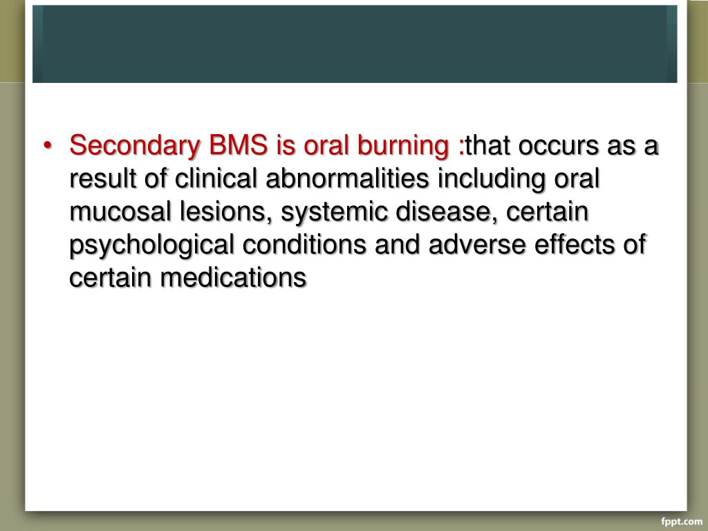 PPT - ORAL BURNING AND BURNING MOUTH SYNDROME PowerPoint Presentation ...