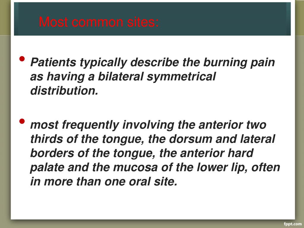 PPT - ORAL BURNING AND BURNING MOUTH SYNDROME PowerPoint Presentation ...